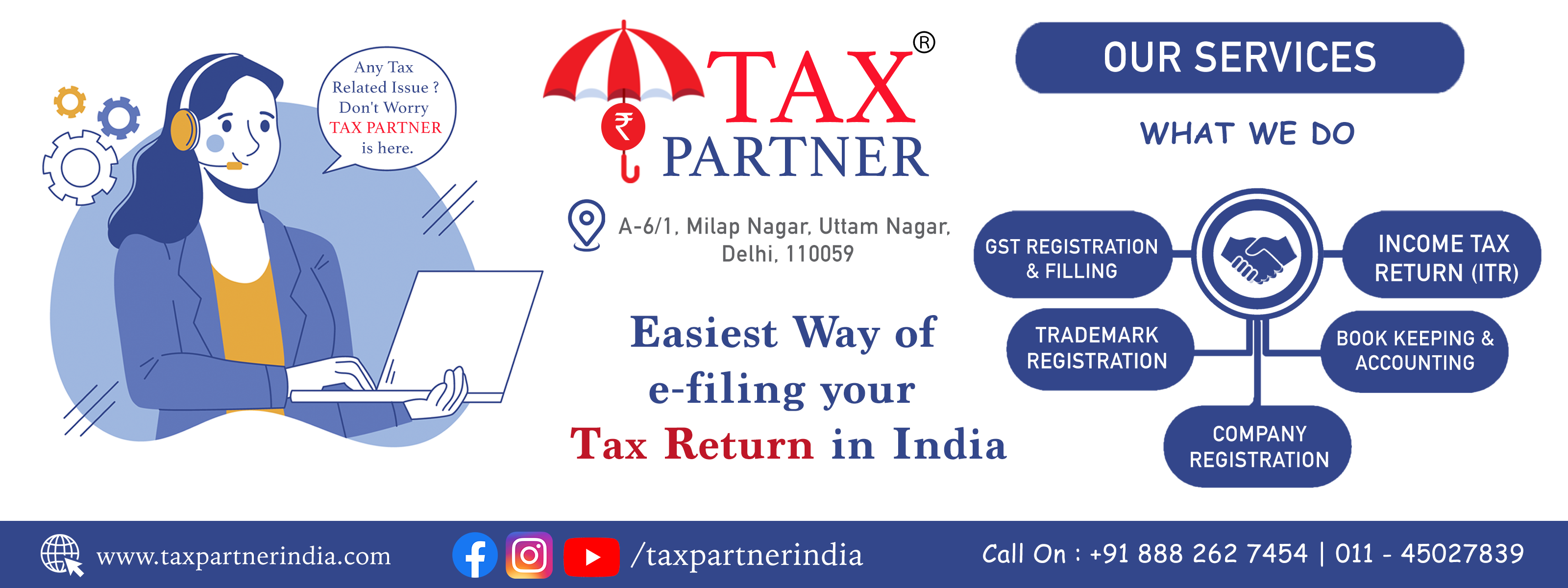 TAX PARTNER INDIA – FILING THROUGH TAX EXPERTS